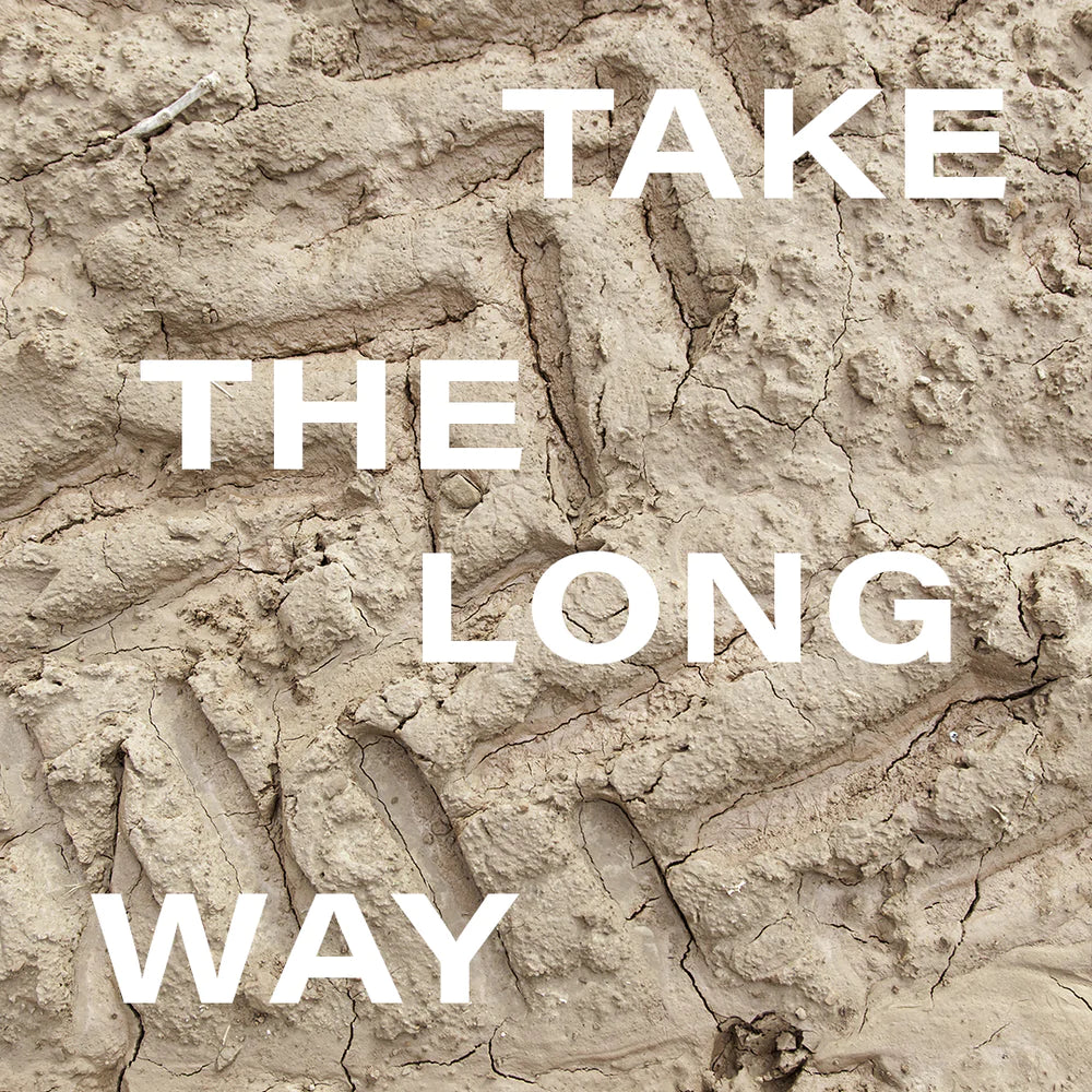 TAKE THE LONG WAY – SWFT